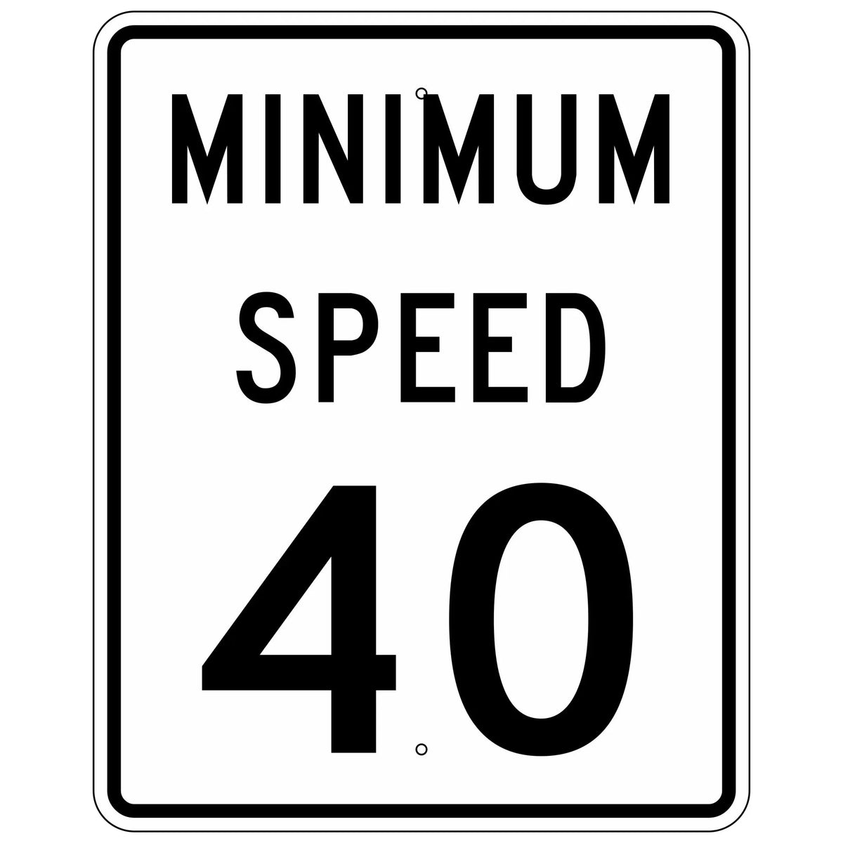 R2-4P Minimum Speed Limit Sign 24"X30" – Evangeline Specialties