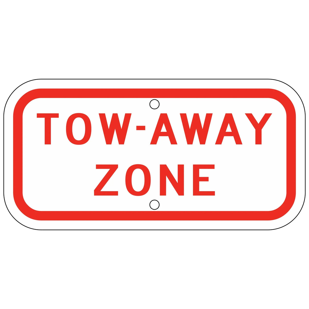 R7-201AP Tow Away Zone Sign 12"X6" – Evangeline Specialties