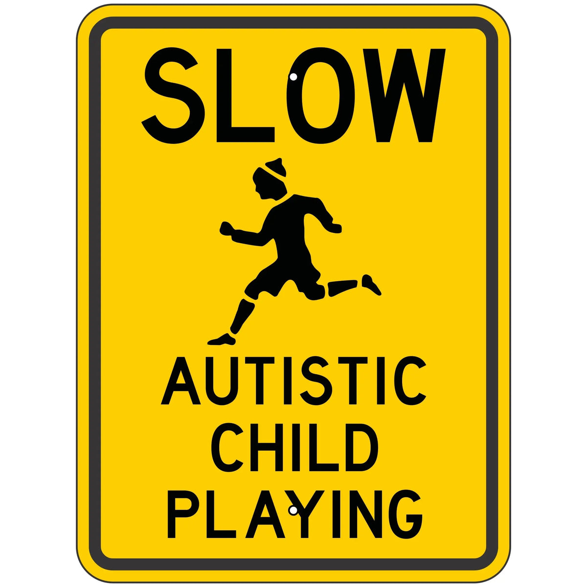Slow Autistic Child Playing Sign - Warning Signs, Traffic Signs, Road ...